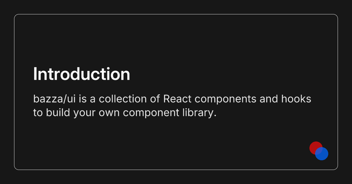 Introduction — bazza/ui